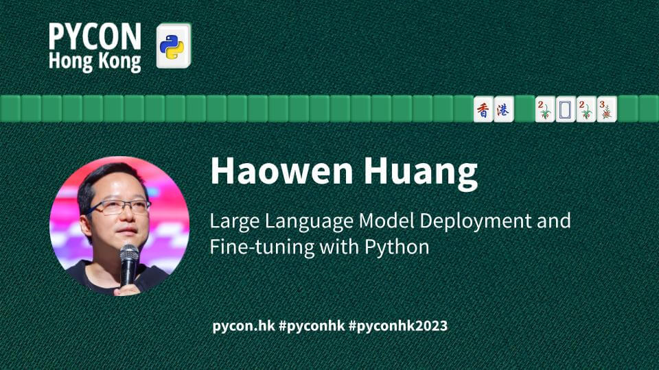 Large Language Model Deployment And Fine Tuning With Python Pycon Hk